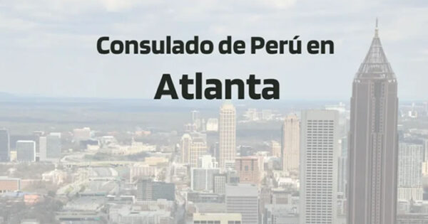 Mensaje del Consulado General del Perú en Atlanta – PRENSA ATLANTA GLOBAL